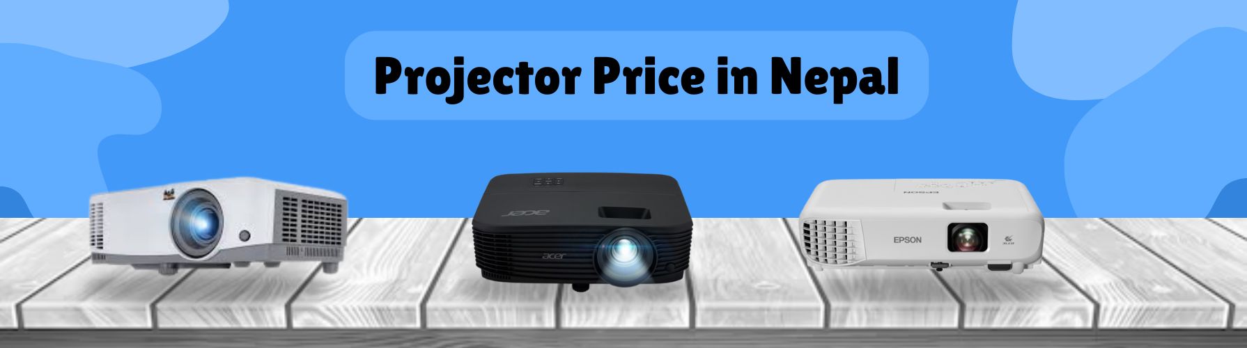 Projectors Price in Nepal 2026 | ViewSonic, Epson, Acer, Ant Esports